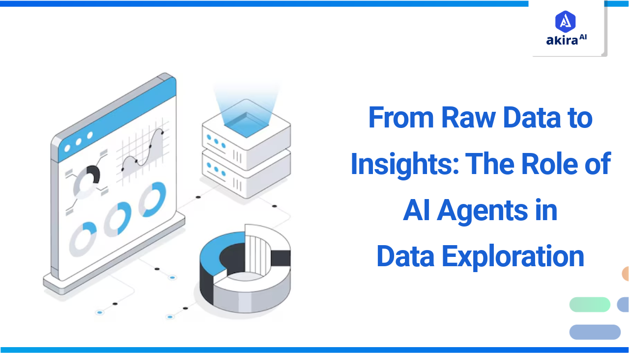 From Raw Data to Insights: The Role of AI Agents in Data Exploration