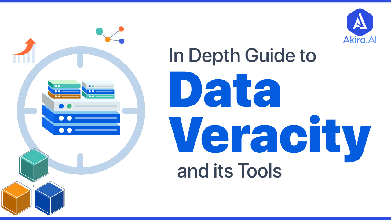 Data Veracity and its Tools | Ultimate Guide Data Veracity and its Tools | Ultimate Guide
